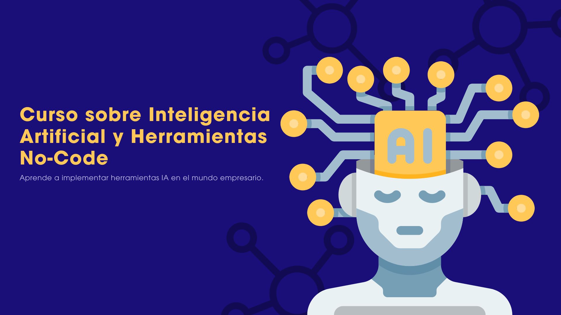 Curso sobre Inteligencia Artificial y Herramientas No-Code - Mario ...