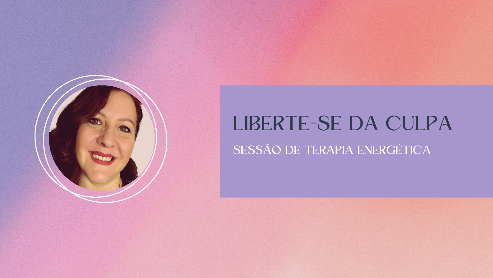 Liberte-se da Culpa - Sessão de Terapia - Renata Barreto | Hotmart