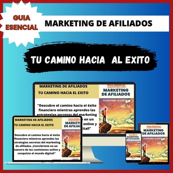 Marketing de afiliados tu camino hacia el exito