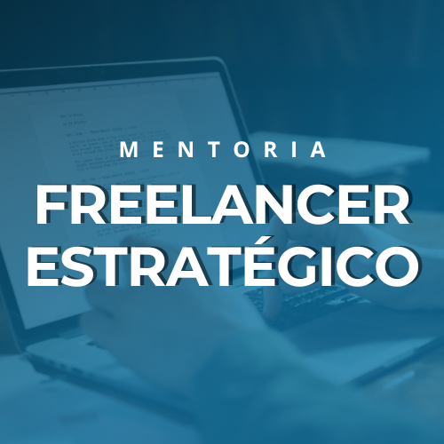 Mentoria Freelancer Estratégico - E B Correa Coaching | Hotmart