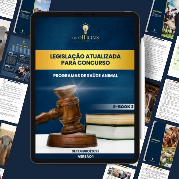 E-BOOK 2 - PROGRAMAS DE SAÚDE ANIMAL - LEGISLAÇÃO ATUALIZADA PARA C...