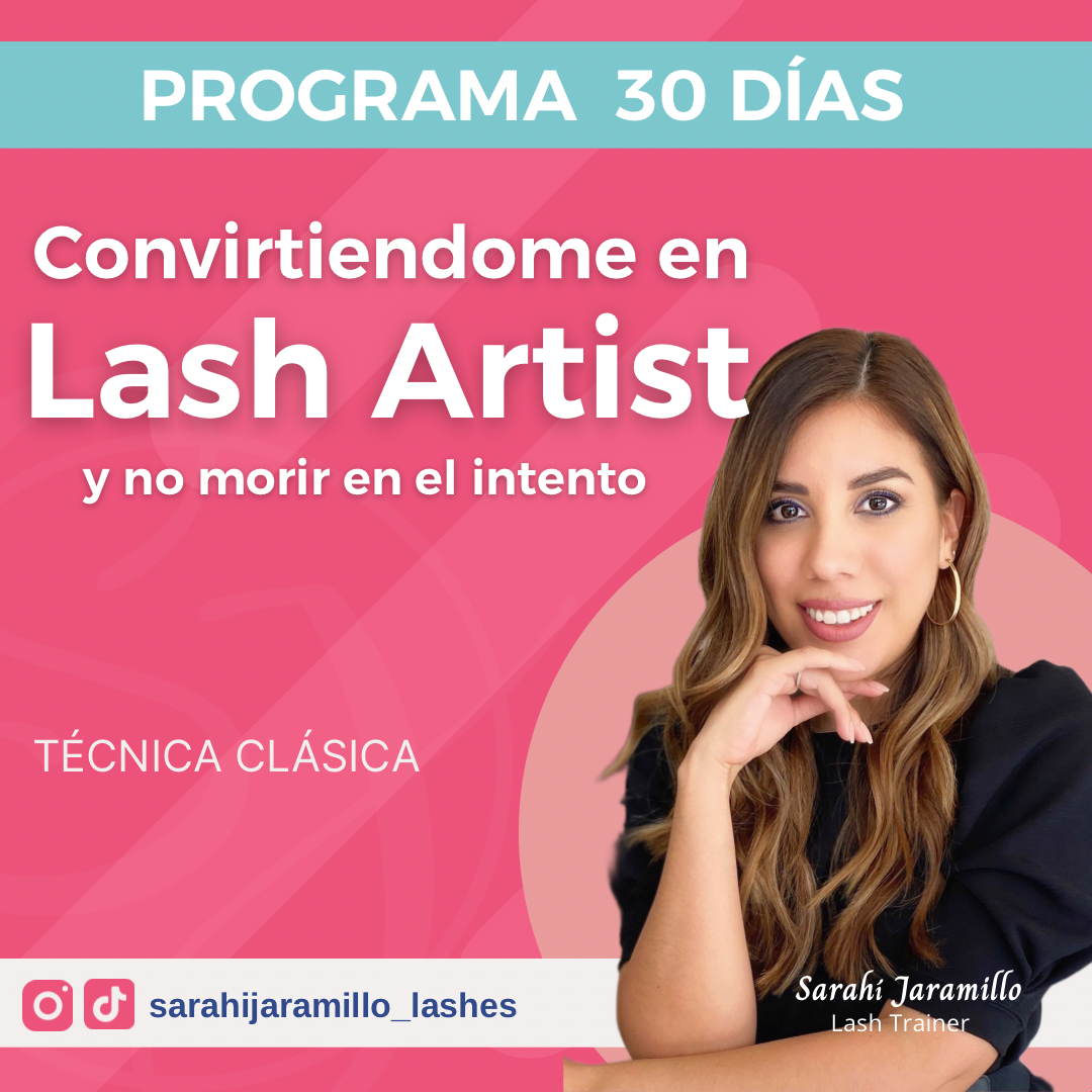 Programa 30 dias Conviertiendome en Lash Artist y NO morir en el in...