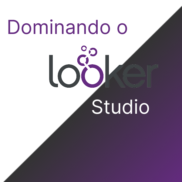 Dominando o Looker Studio - Adriano Ferreira de Oliveira | Hotmart