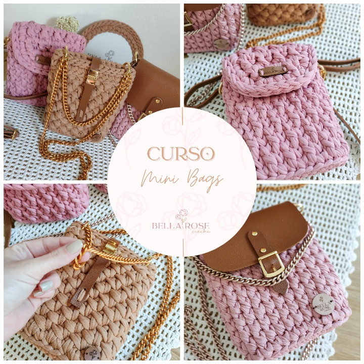 CURSO MINI BAGS - BELLA ROSE CROCHÊ - Bella Rose Crochê | Hotmart