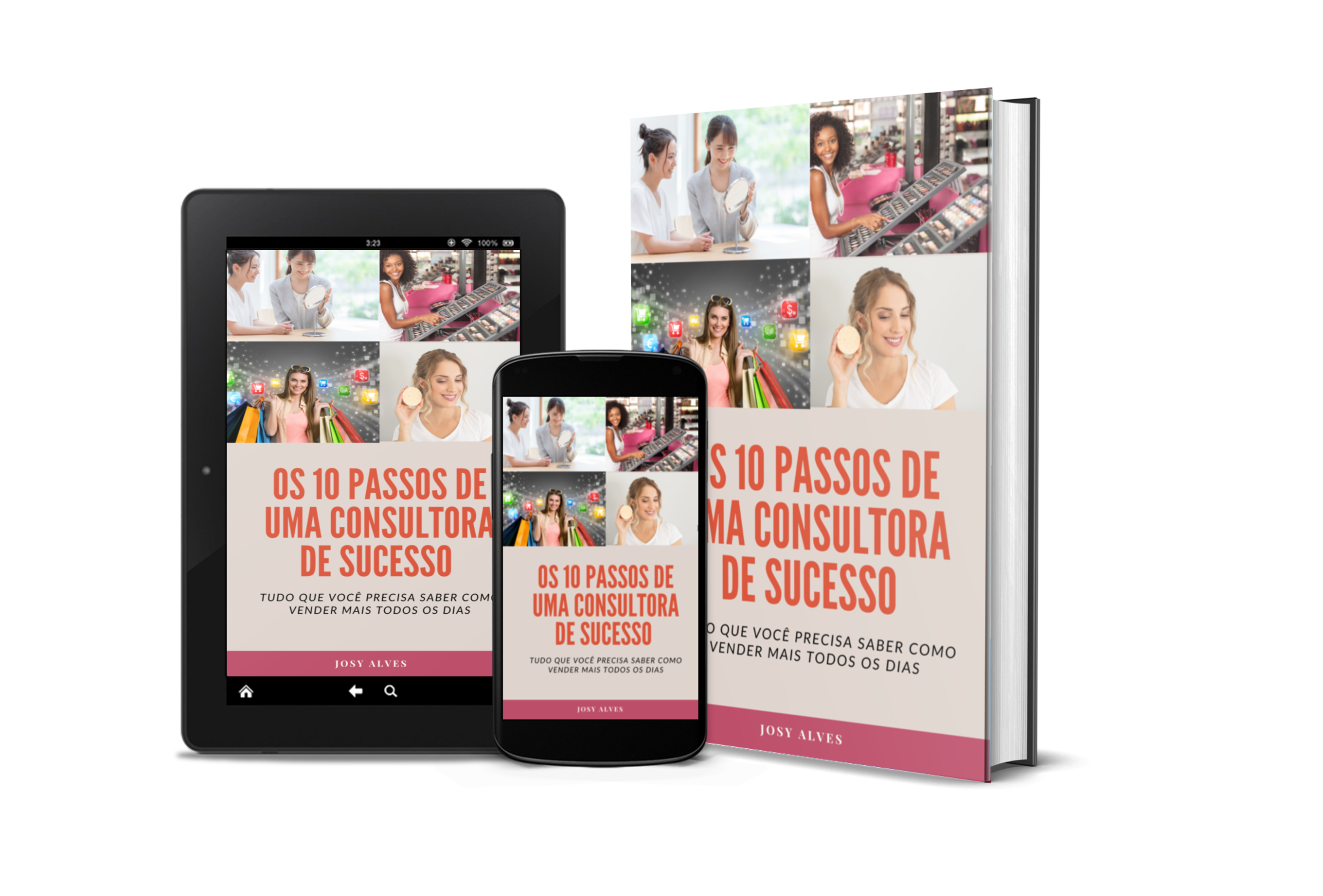 OS 10 PASSOS DE UMA CONSULTORA DE SUCESSO
