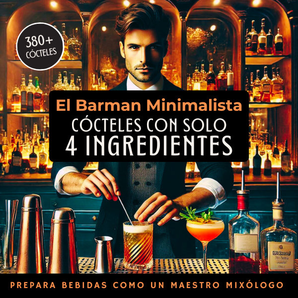 El Barman Minimalista: Cócteles con Solo 4 Ingredientes - Hector ...