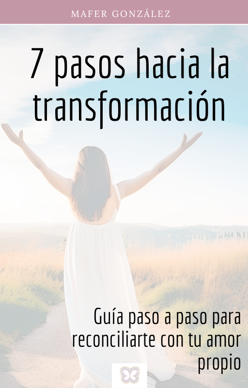 7 pasos hacia la transformación - Mujeres Magnificas | Hotmart