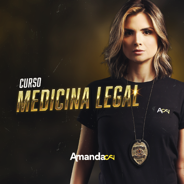 Curso - Medicina Legal - Amanda CSI - Amanda Melo | Hotmart