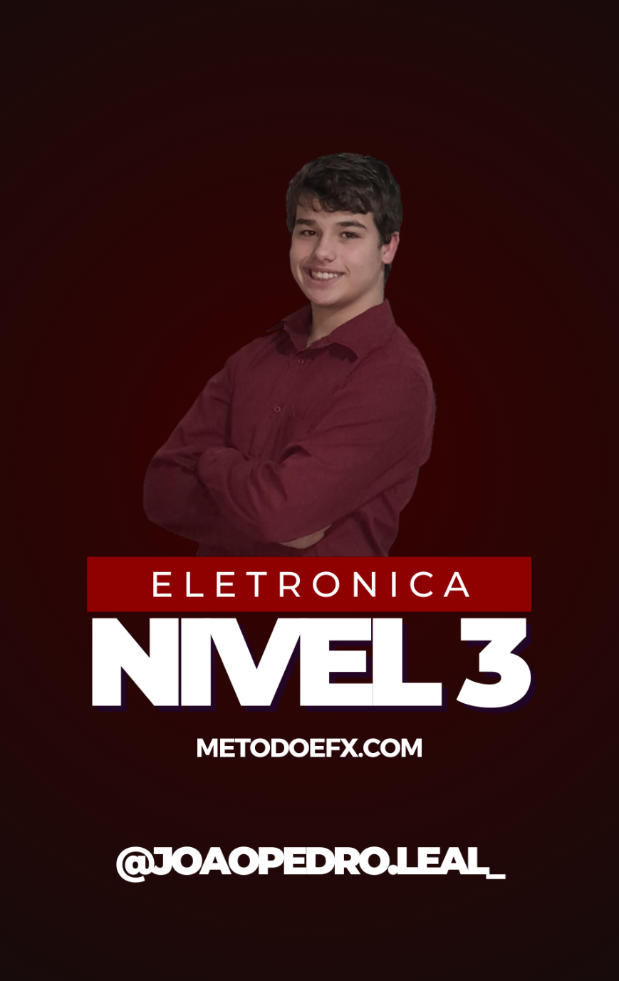 Eletrônica Nivel 3 - João Pedro Leal | Hotmart