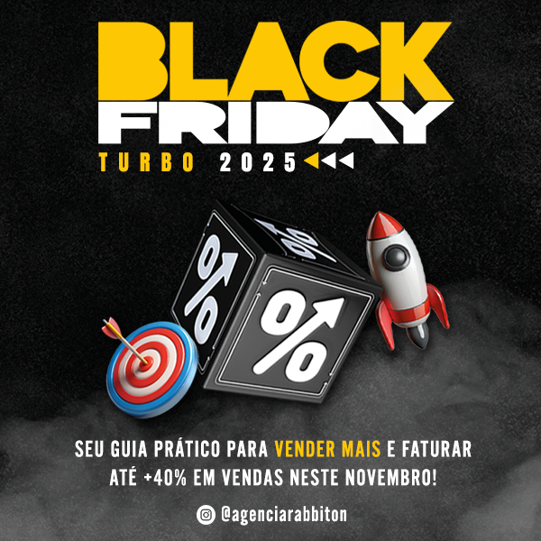 Black Friday Turbo: Seu Guia PRÁTICO para Vender Mais com Menos Esf...