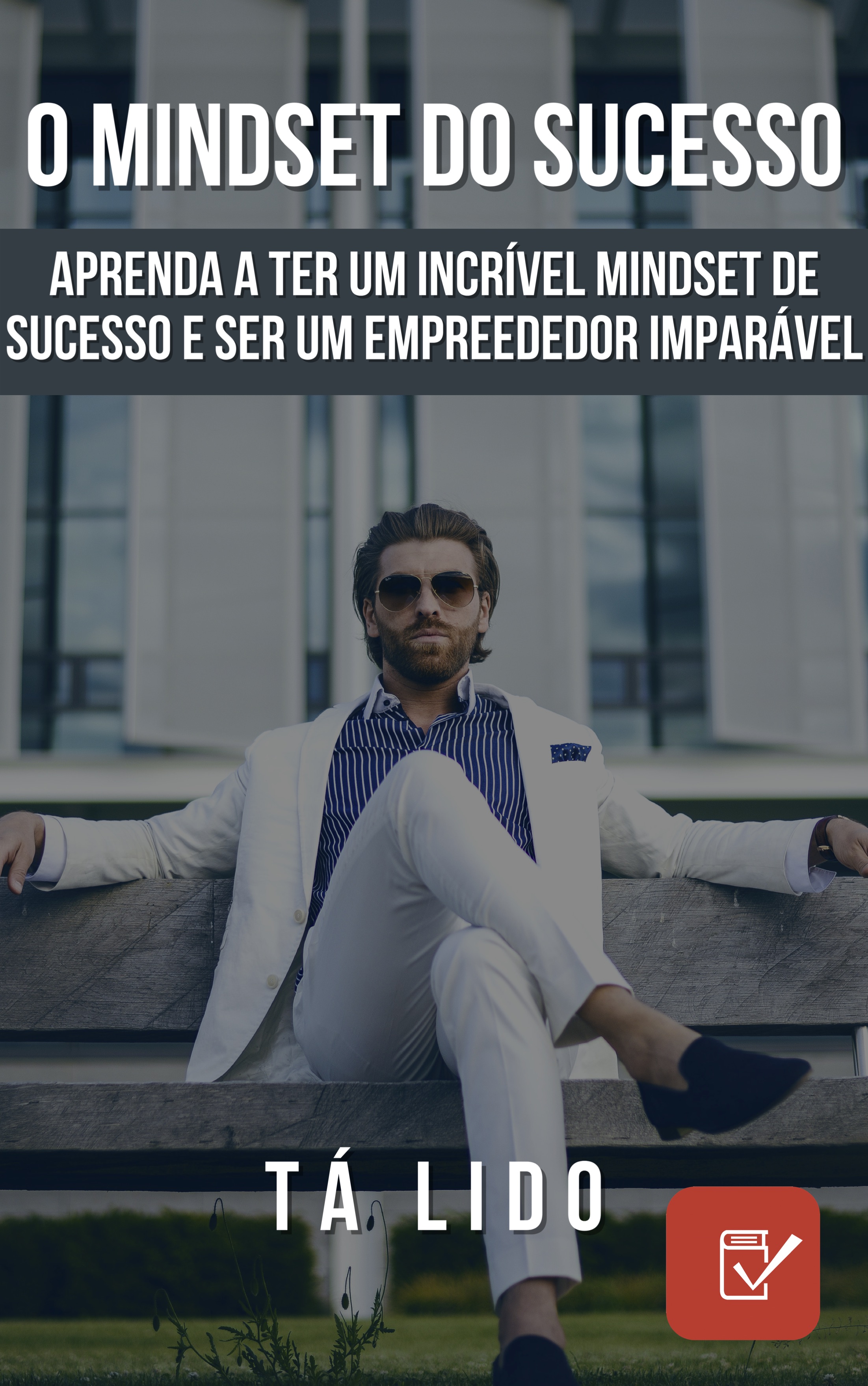 O Mindset do Sucesso