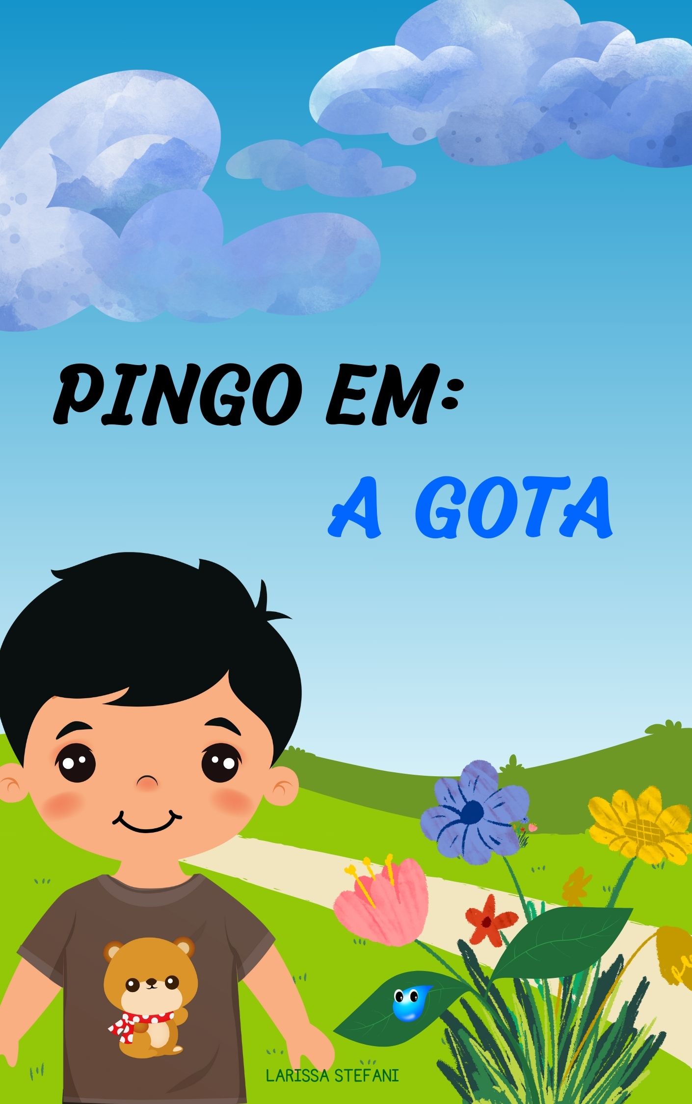 Livro infantil - Pingo em: A gota - Larissa Stefani | Hotmart