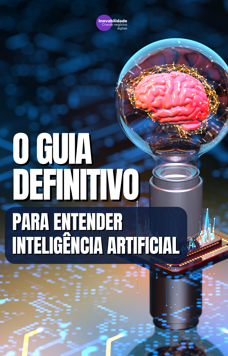 O Guia Definitivo para entender Inteligência Artificial - Pedro Sou...