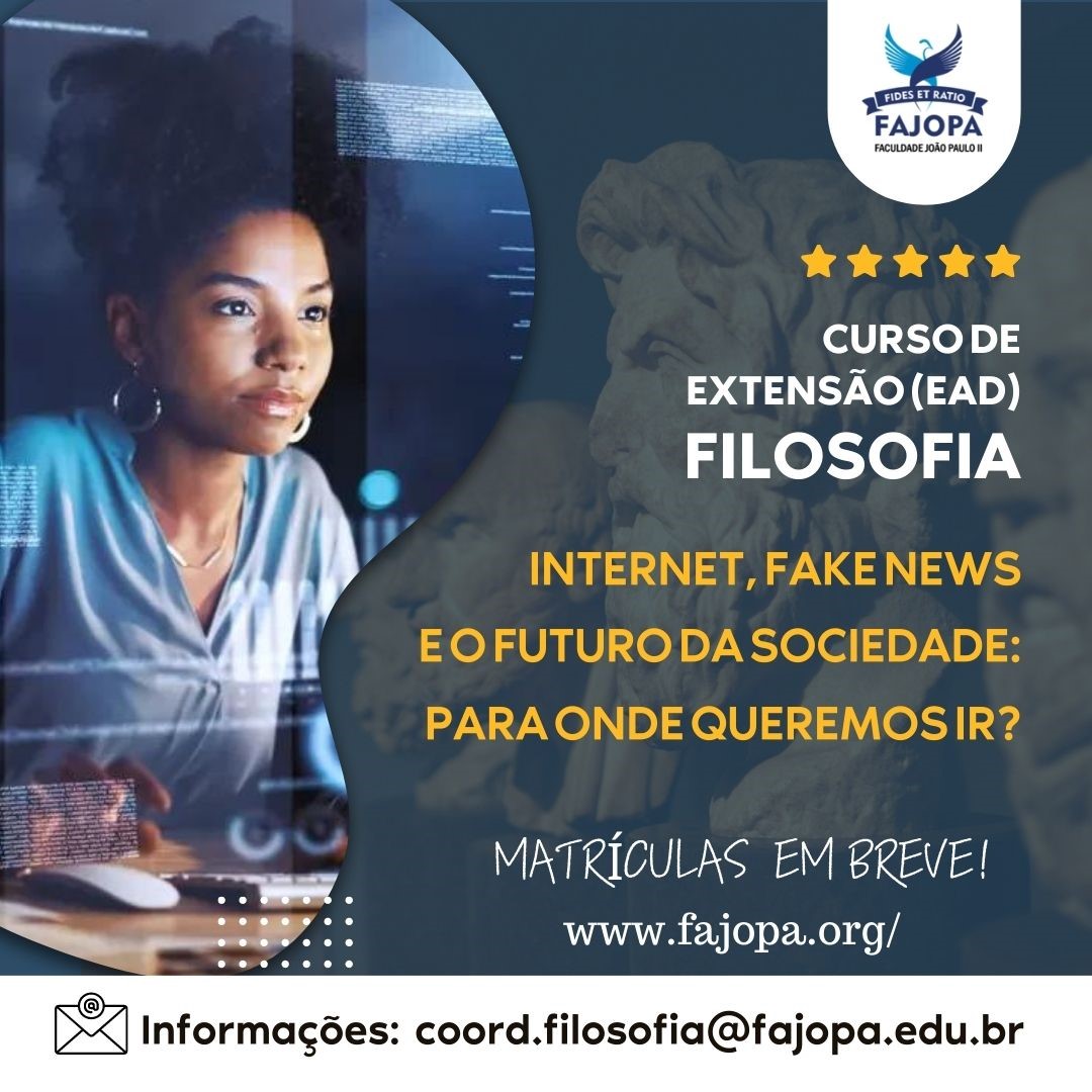 Internet, Fake News e o futuro da sociedade: para onde queremos ir?...
