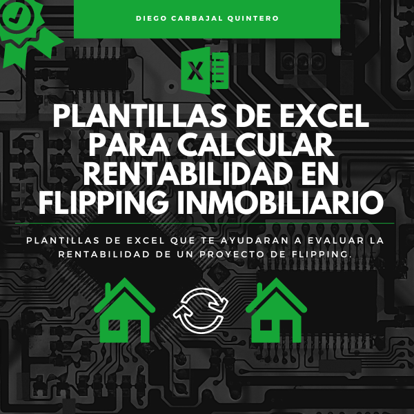Plantillas de Excel para evaluar rentabilidad de Flipping Inmobilia...