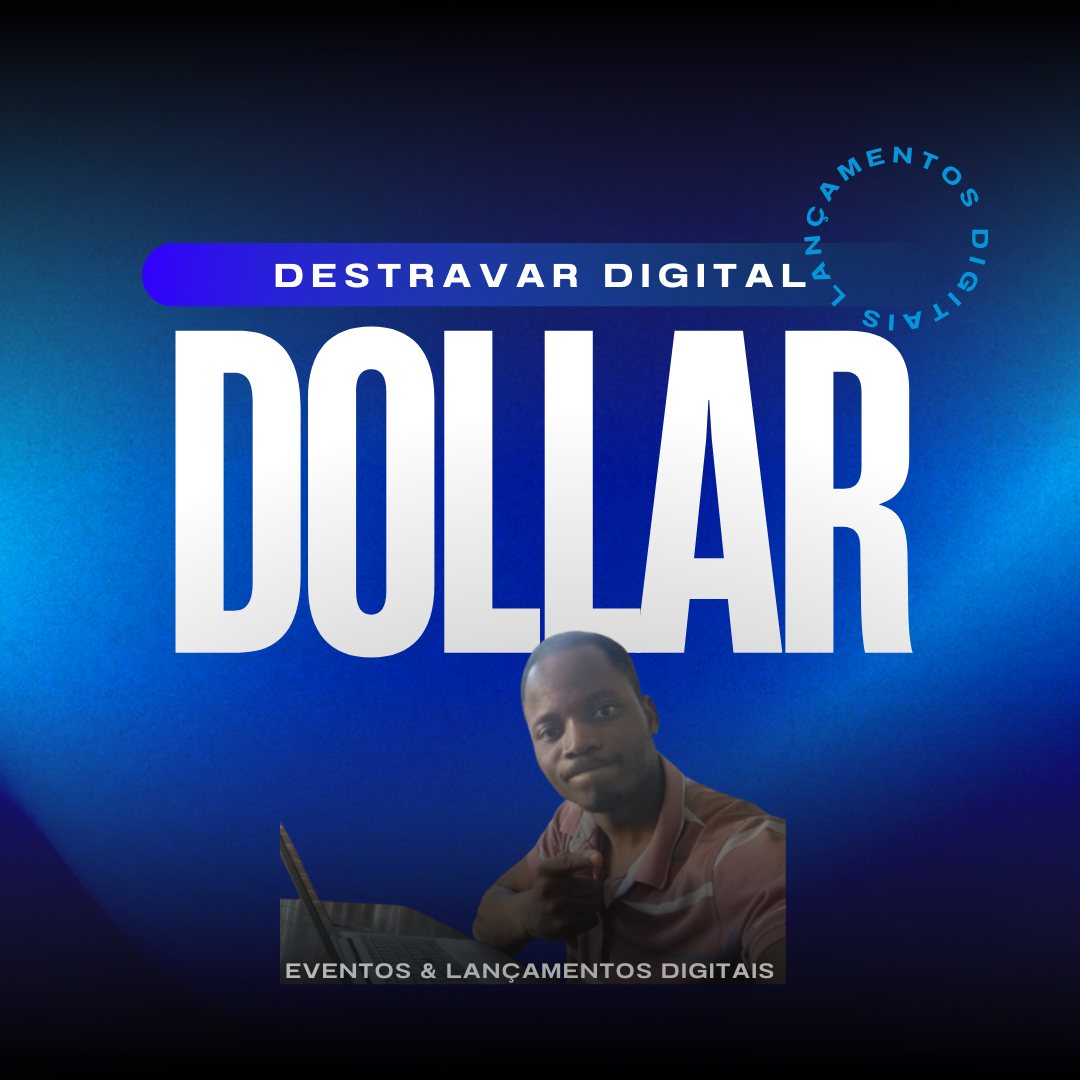 DESTRAVAR DIGITAL DOLLAR - Mario Guilundo | Hotmart