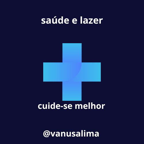 saúde e lazer