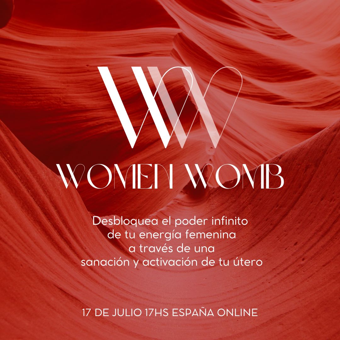 WOMEN WOMB - Práctica energética para la activación y sanación de t...