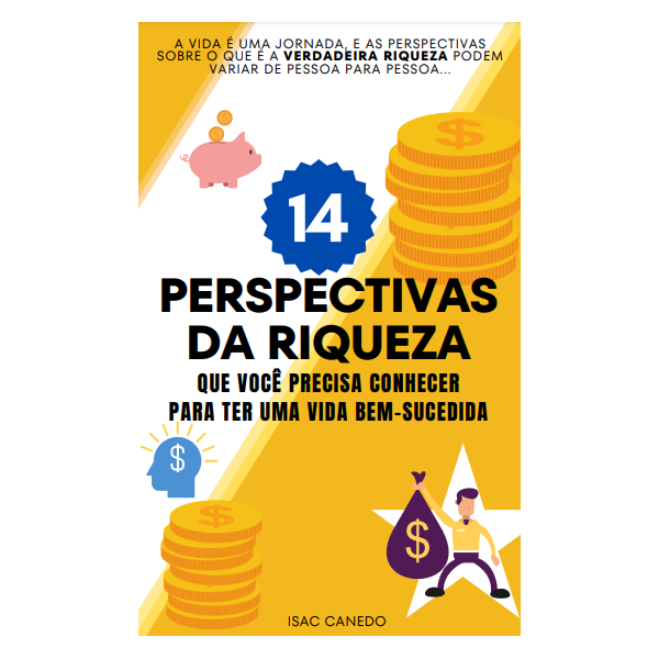 14 Perspectivas da riqueza que você precisa conhecer para ter uma v...