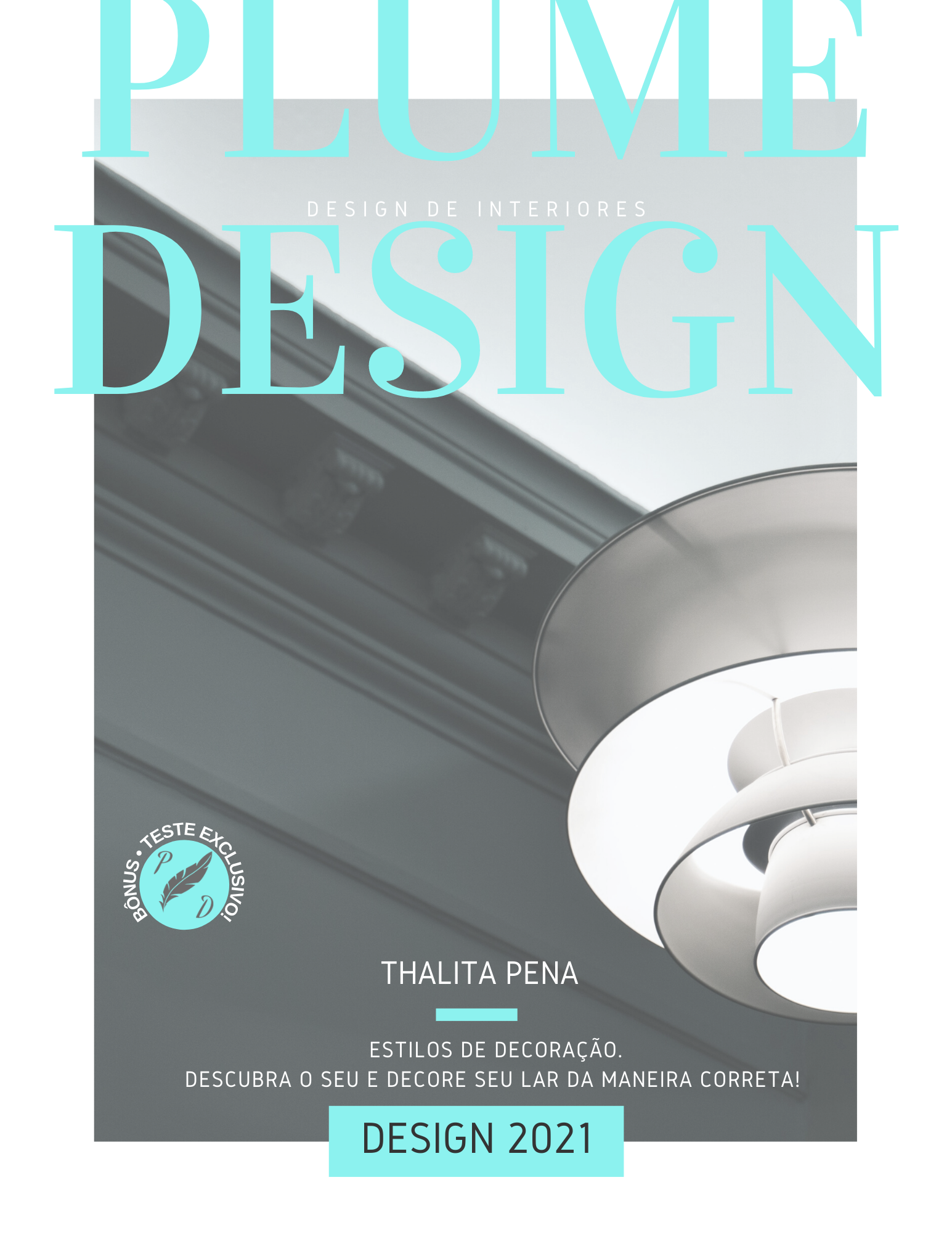 PLUME DESIGN- Descubra seu estilo de decoração