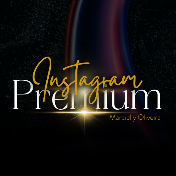 Instagram Premium - Marcielly de Oliveira | Hotmart