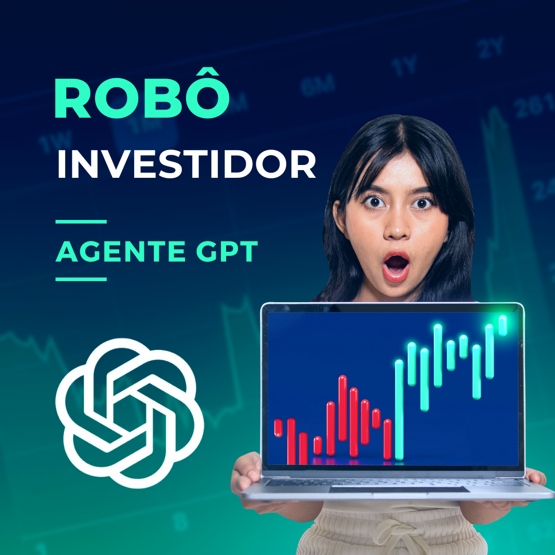 Robô Investidor Agente GPT
