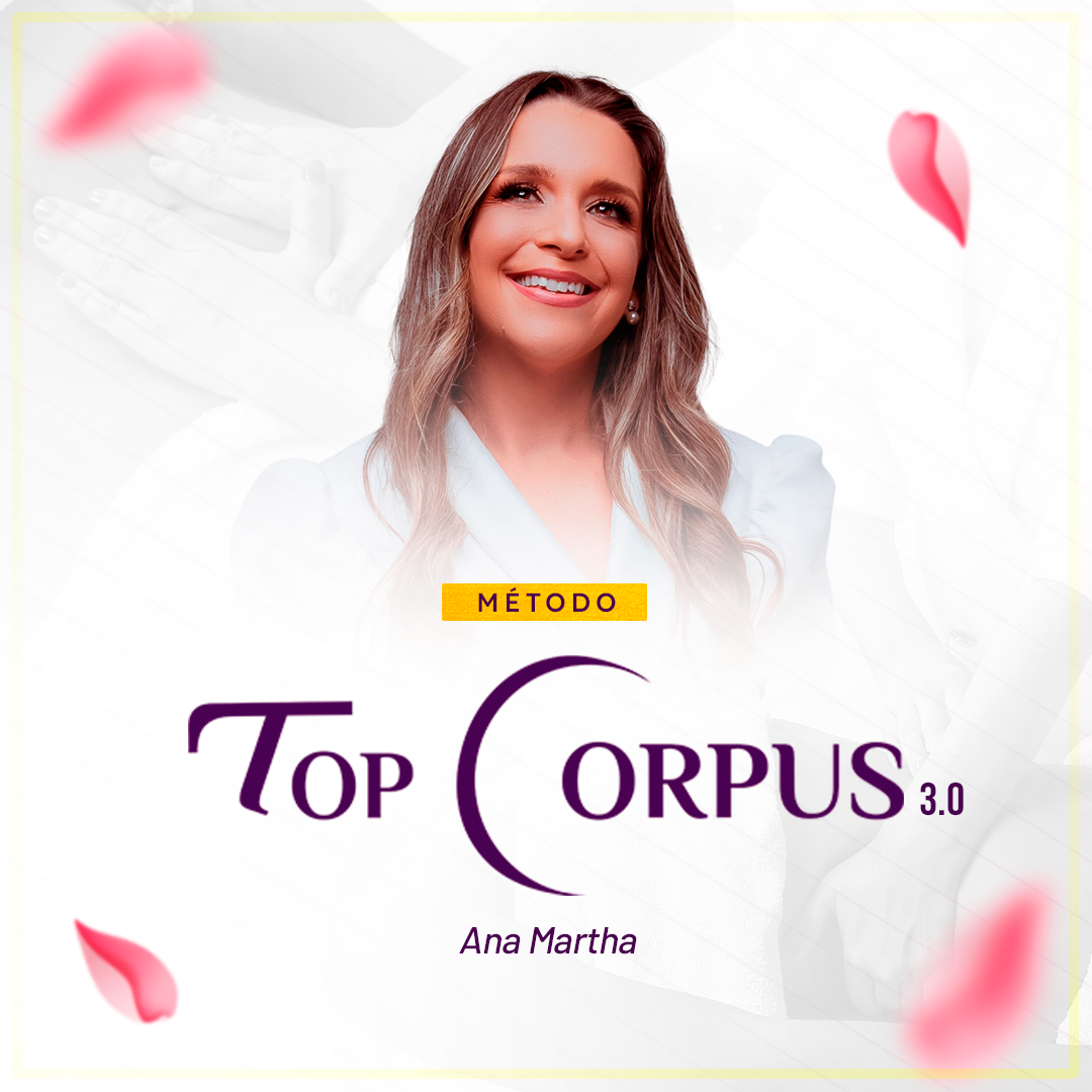 Método Ana Martha - TopCorpus 3.0 - Ana Martha Krohling dian | Hotmart