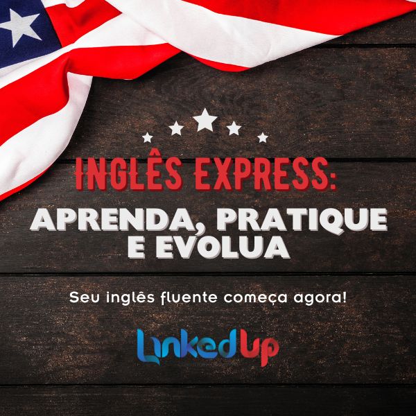 Inglês Express: Aprenda, Pratique e Evolua! - Teacher Lu Guedes - L...