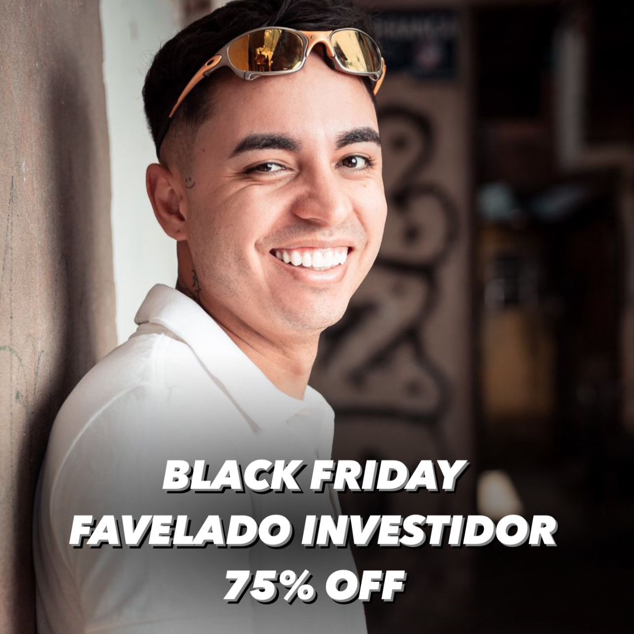 Black Friday Favelado Investidor