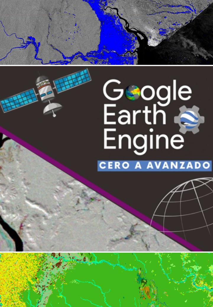 Google Earth Engine - Básico - Intermedio - Avanzado - Steven Ricar...