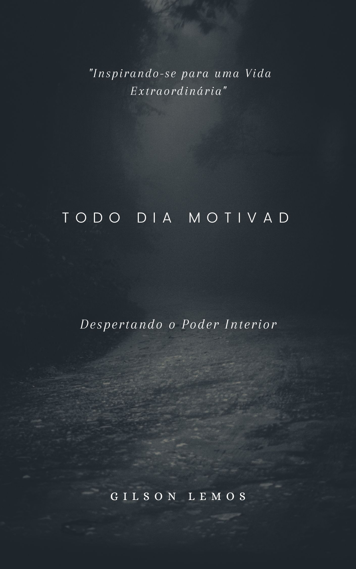 Todo dia motivado - gilson alves de lima | Hotmart