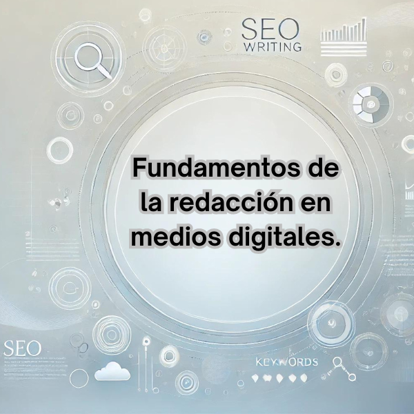 Fundamentos de la redacción en medios digitales. - Guillermo Gustav...
