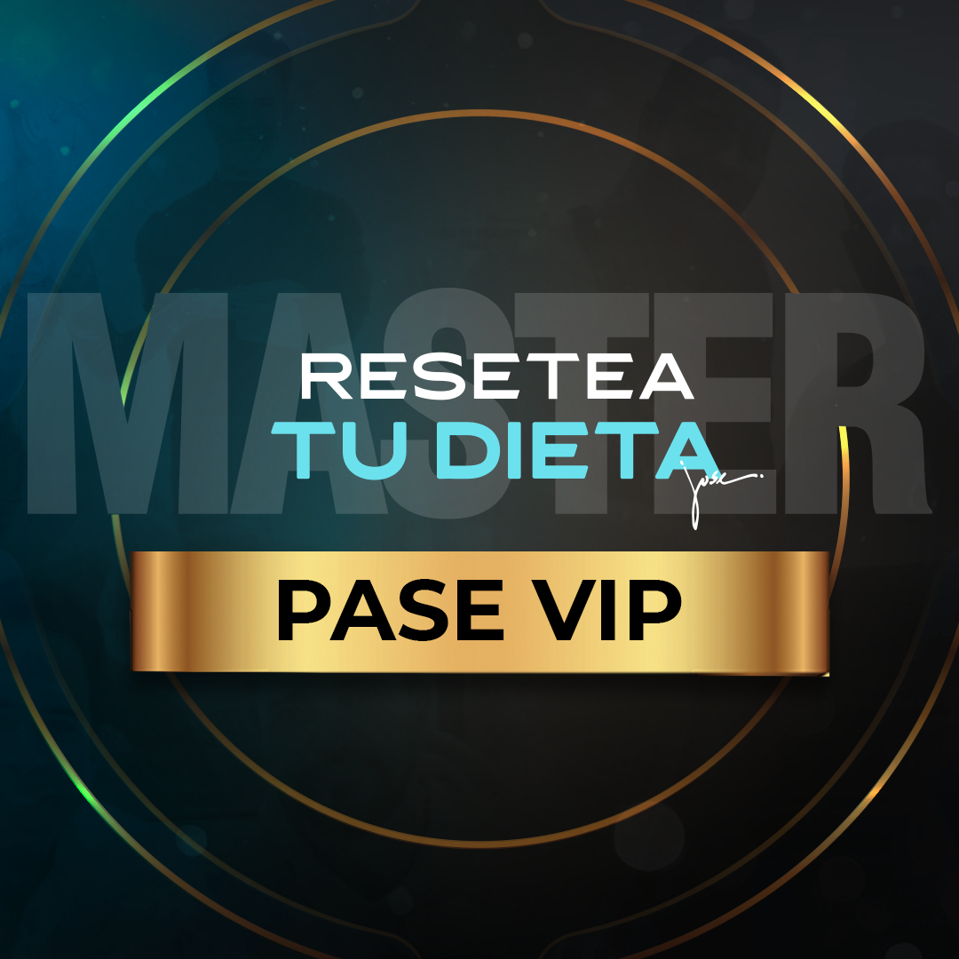Pase VIP - Resetea tu Dieta - Master Jose | Hotmart