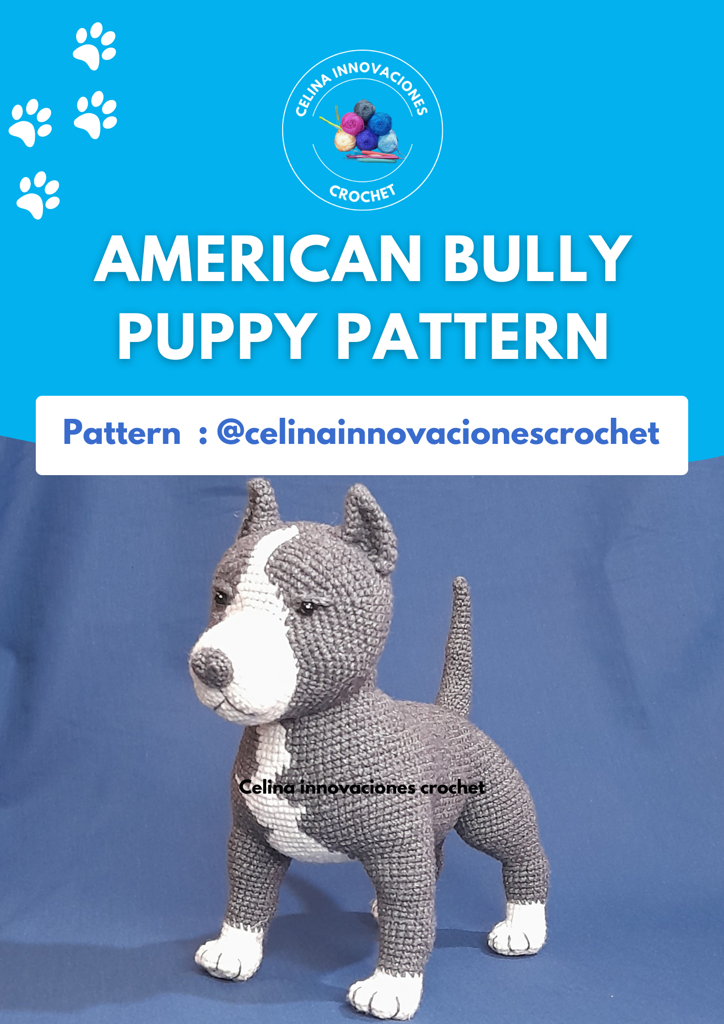 English PATTERN PDF AMERICAN BULLY CROCHET by Celina crochet innova...