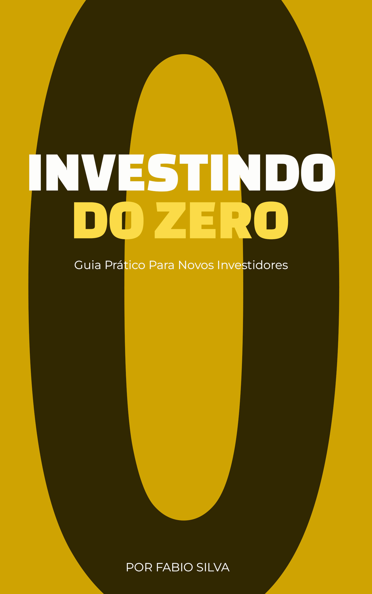 Ebook Investindo do zero guia prático para novos investidores