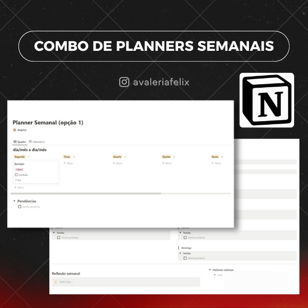Combo de Planners Semanais no Notion - Valéria Félix | Hotmart