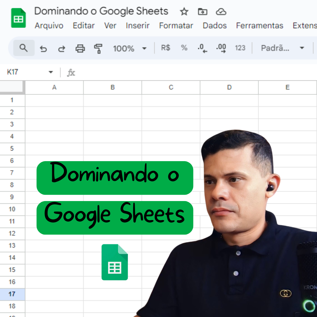 Dominando o Google Sheets