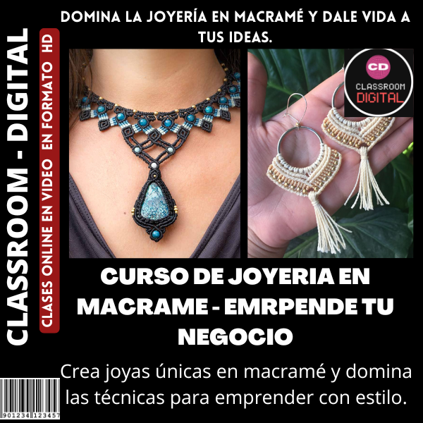 CURSO DE JOYERIA EN MACRAME - EMPRENDE TU NEGOCIO + BONUS DE OBSEQU...