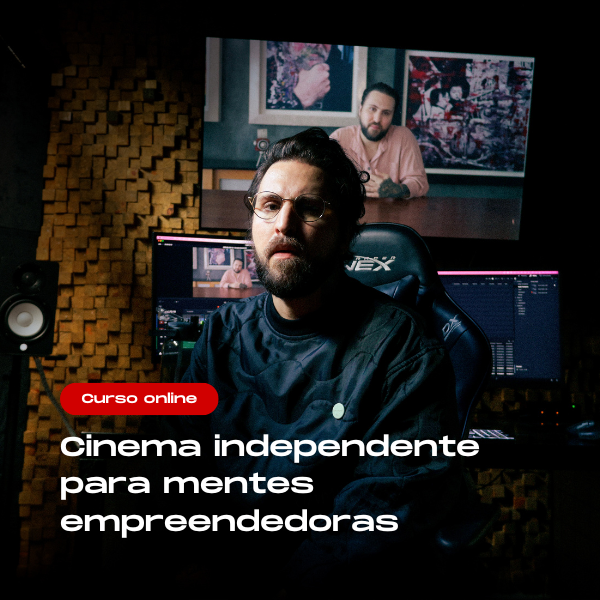 Cinema independente para mentes empreendedoras - Lucas Estevan Soar...