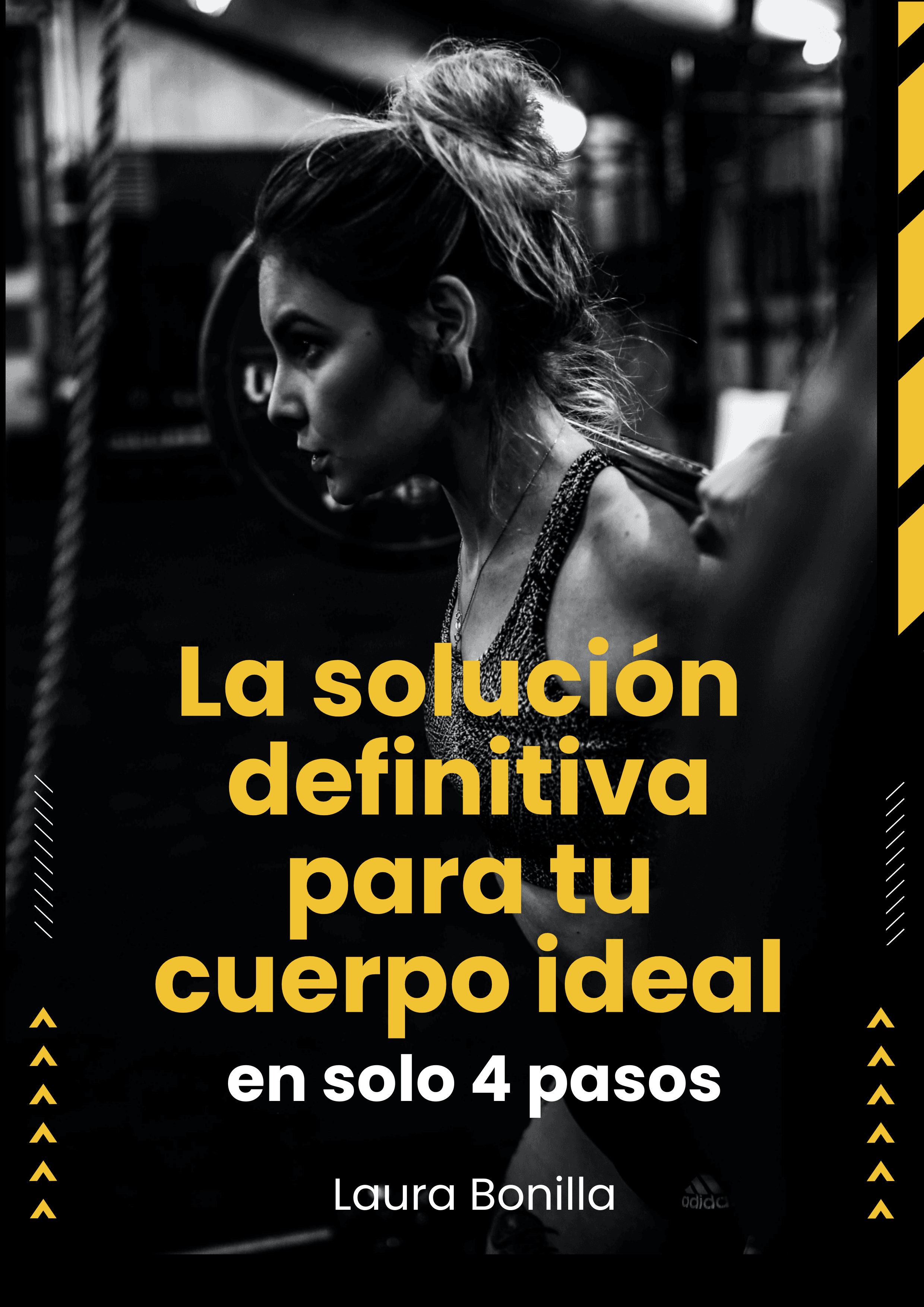 4 pasos para tu cuerpo ideal - Laura Bonilla | Hotmart