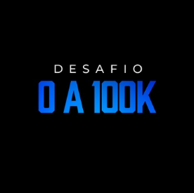 Desafio 0 a 100k - AF - Mamba Culture | Hotmart