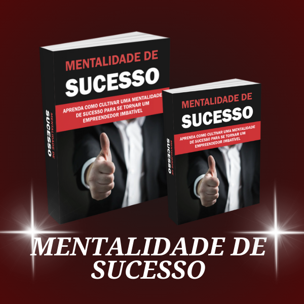E-BOOK MENTALIDADE DE SUCESSO