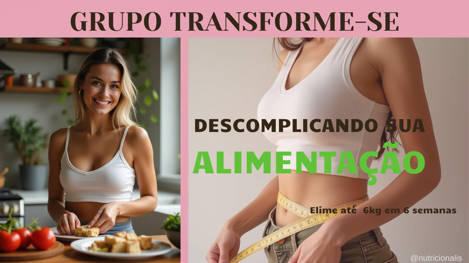 Transforme-se - Érica Neves | Hotmart