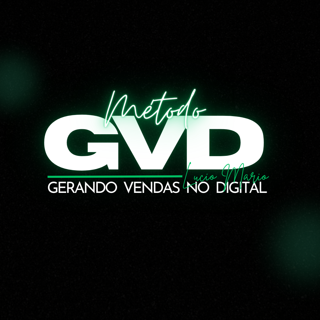 GVD - GERANDO VENDAS NO DIGITAL