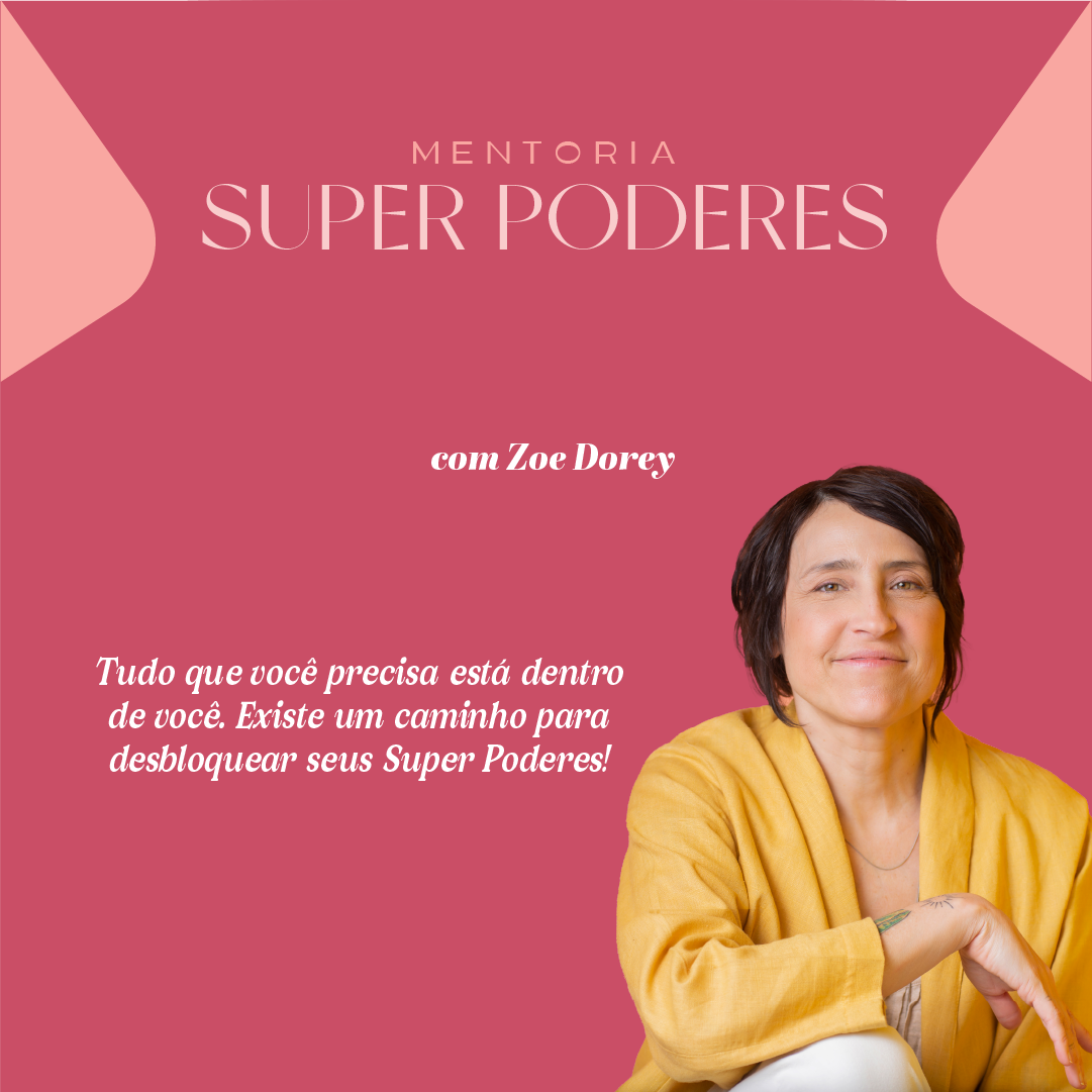 Mentoria Super Poderes - Zoe Dorey | Hotmart