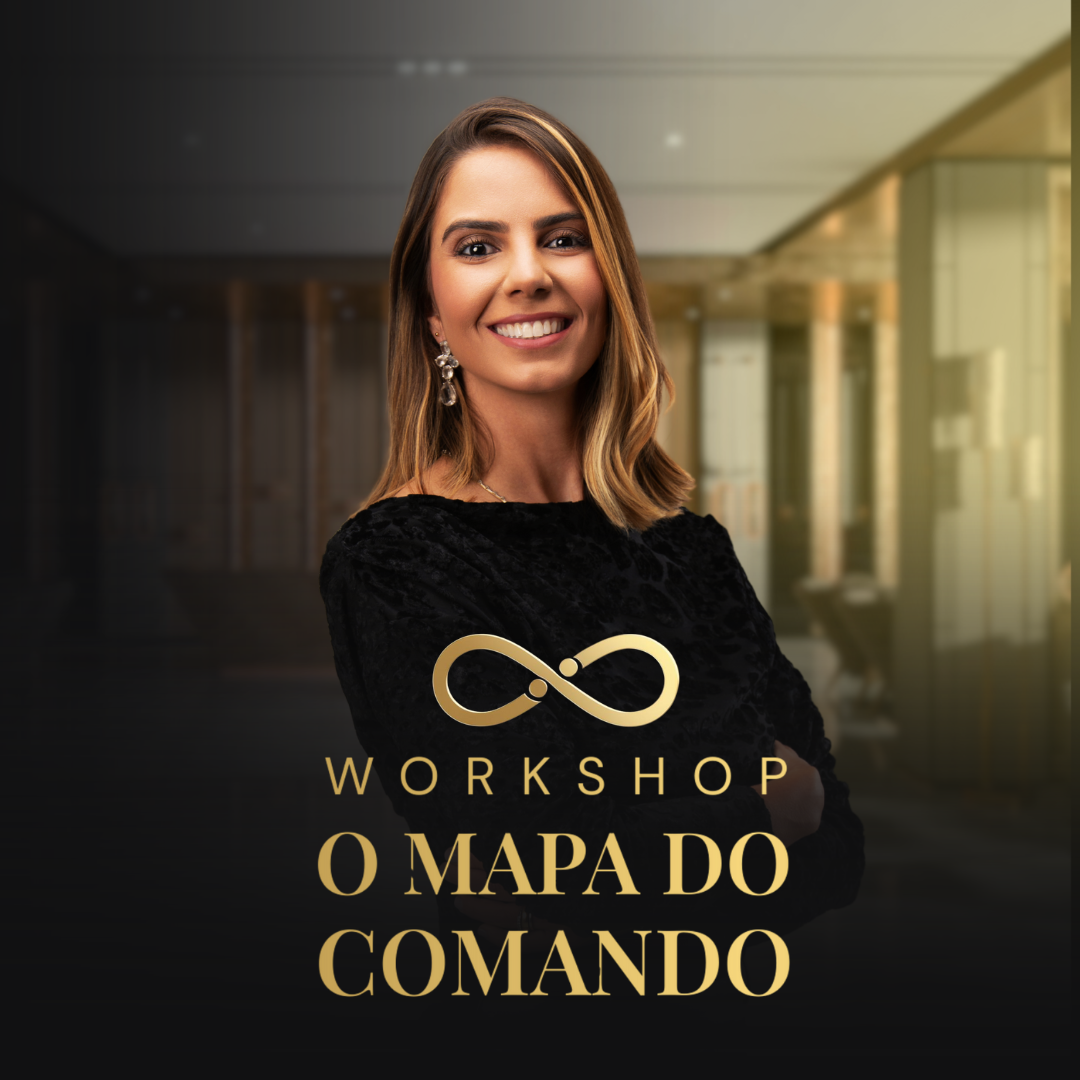 Workshop - O Mapa do Comando - Larissa pires | Hotmart