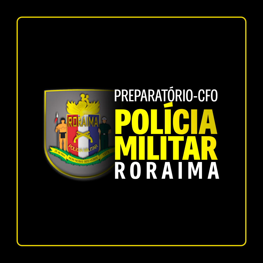 Curso de Formação de Oficiais PMRR - (CFO PMRR) - Elite Mil - Curso...