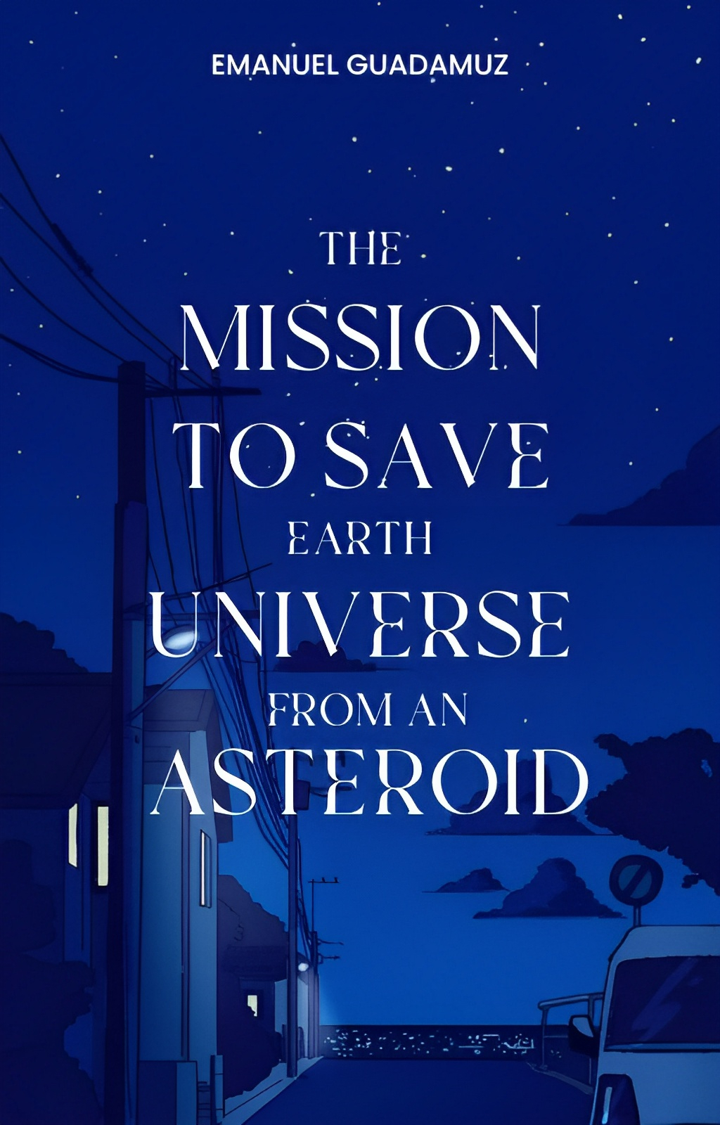 eBook The mission to save earth universe from an asteroid