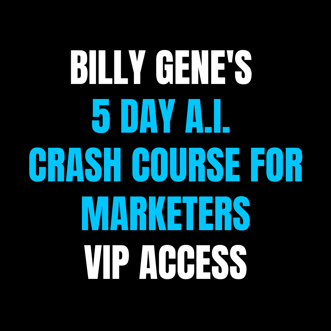 5 Day A.I. Crash Course for Marketers - VIP Access