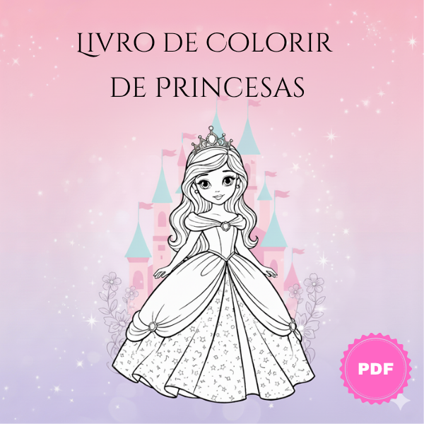 PDF de colorir :O Livro das Princesas - Amanda Andrade | Hotmart